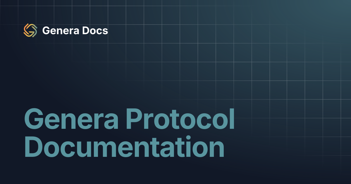 Genera Protocol Documentation | Genera Docs